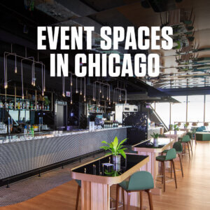22 Best Event Spaces in Chicago for Private Events | 360 Chicago