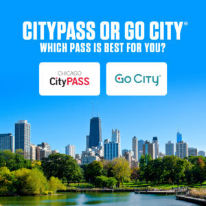 CityPASS vs Go City®: Which Pass Is Best For You? - 360 Chicago