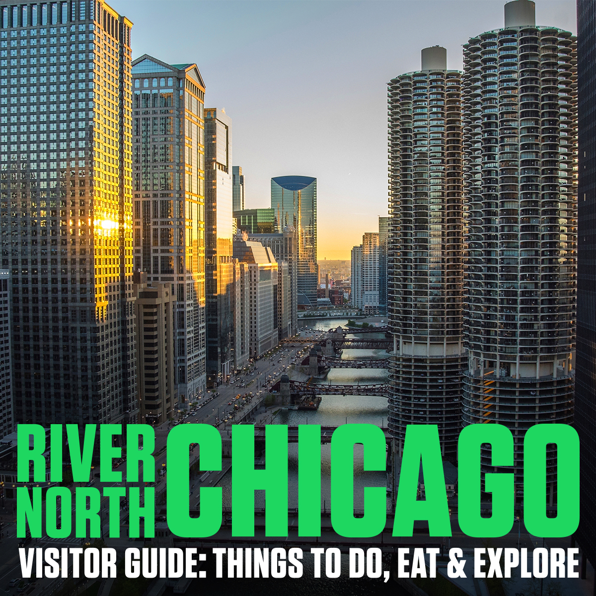 Things to Do in River North Chicago: A Visitor’s Guide to Food, Art ...